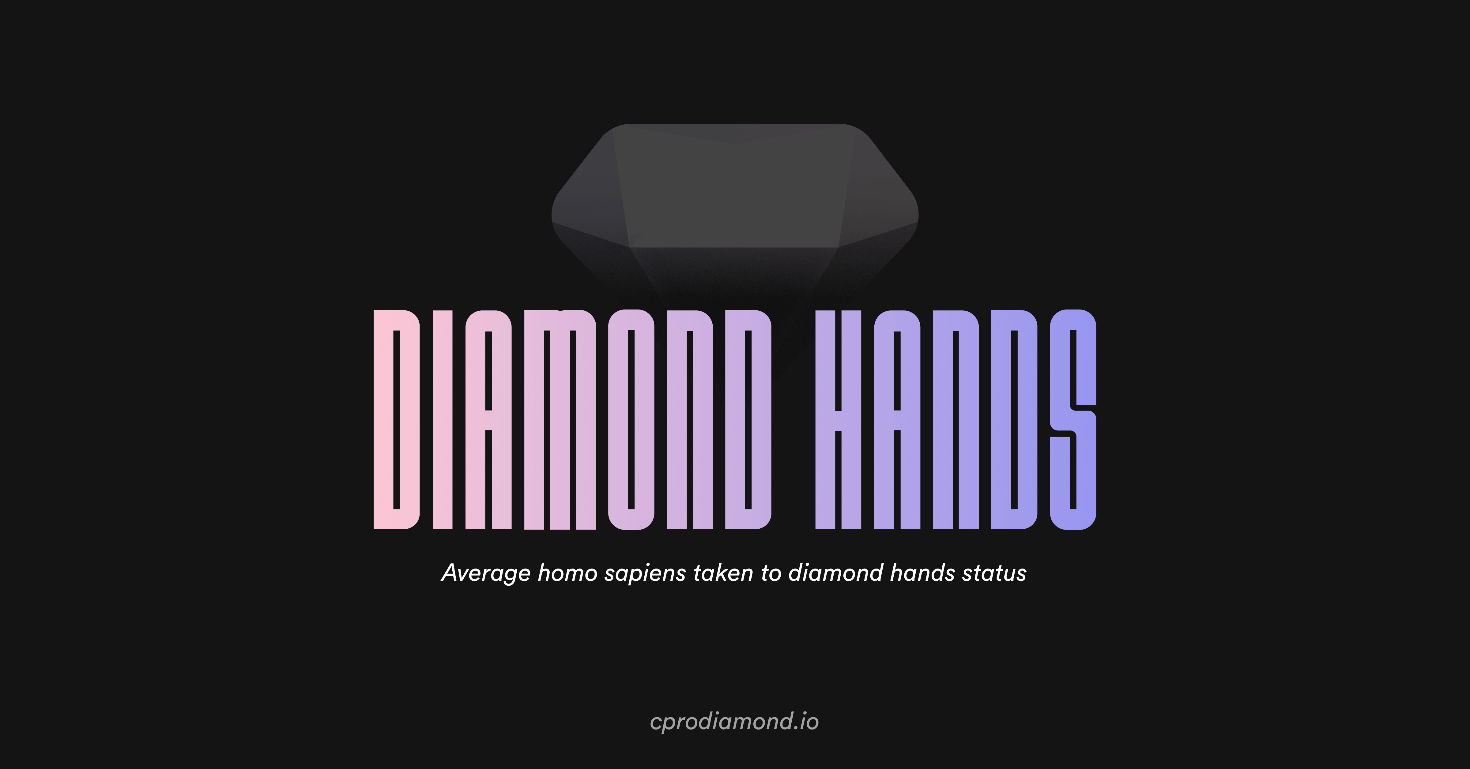 Diamond Hands by CPro
